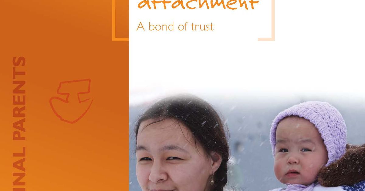 Parent-child attachment: a bond of trust (Aboriginal parents)