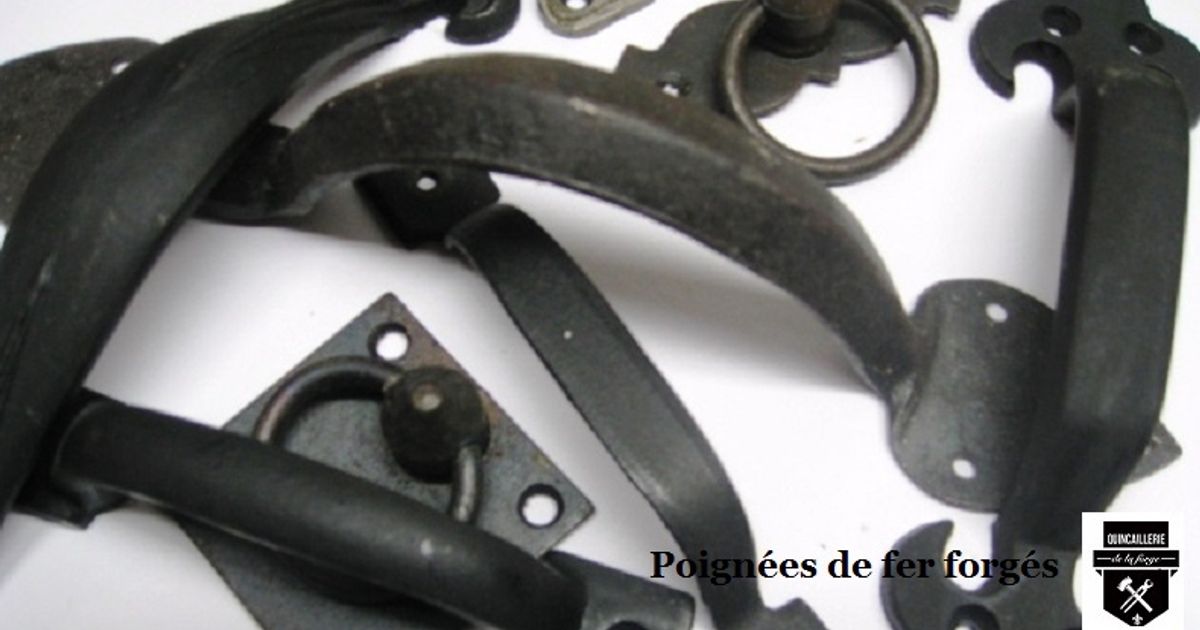 Poignées de fer forgé|quincaillerie de la forge